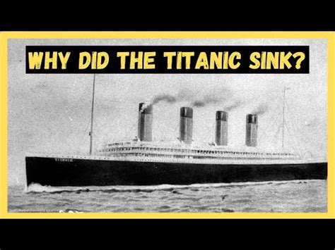 Why The TITANIC Sank What Happened To Titanics Survivors When Did
