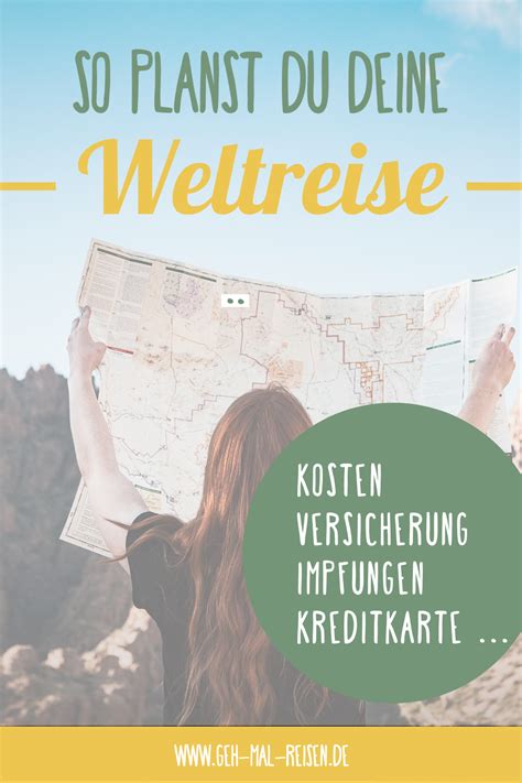 Weltreise Planen Checkliste Tipps Schritt für Schritt 2024