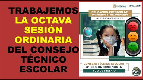Soy Docente TRABAJEMOS LA OCTAVA SESIÓN ORDINARIA DEL CONSEJO TÉCNICO