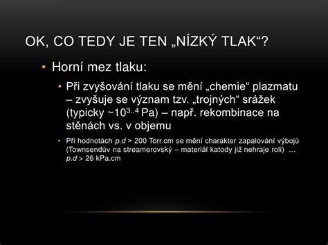 PPT Plazma buzené za nízkého tlaku a jeho využití aneb fyzika věcí