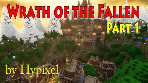 Wrath Of The Fallen Part 1 Minecraft Adventure Map By Hypixel YouTube