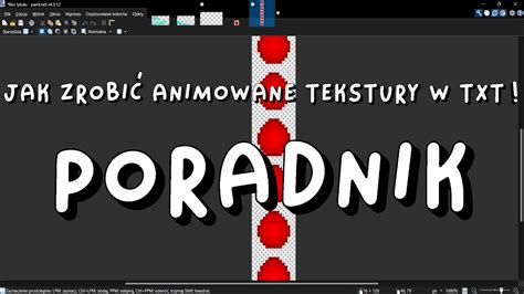 Jak zrobić ANIMOWANE tekstury w TexturePacku Poradnik TXT YouTube