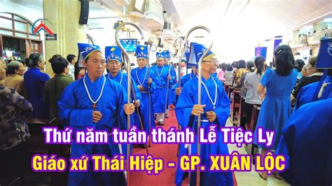 THÁNH LỄ TIỆC LY CHẦU CHÚA GIÊSU THÁNH THỂ Thứ năm tuần thánh Giáo