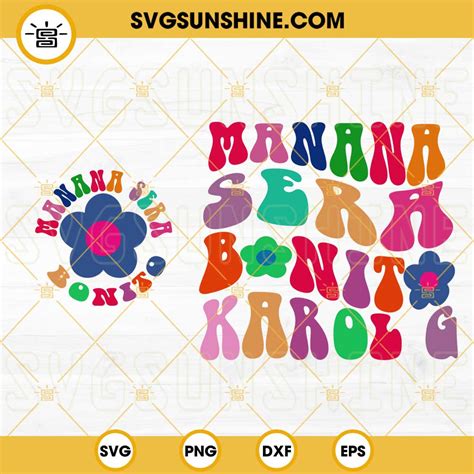 Karol G Manana Sera Bonito Svg New Album Svg Blue Flower Svg