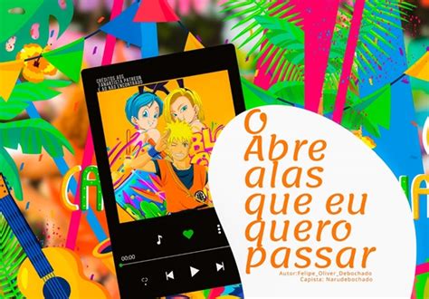 História O Abre Alas que Eu Quero Passar História escrita por Felipe
