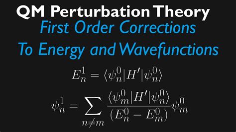 first order corrections to energy and wavefunctions perturbation theory time indep non degen