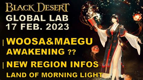 Bdo Woosa Maegu Awakening Infos New Region Infos Qol Changes