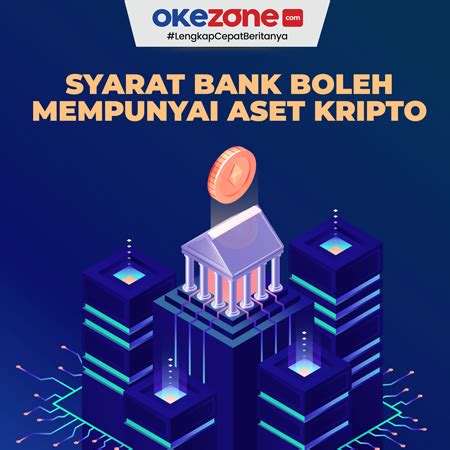 Syarat Bank Bakal Boleh Punya Aset Kripto 0 Foto Okezone Infografis