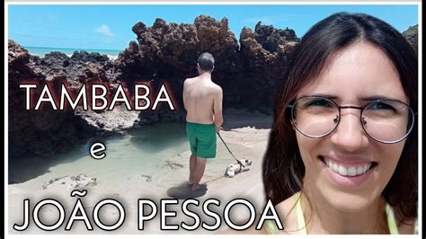 A Famosa Praia De Nudismo Jo O Pessoa E Tambaba Youtube