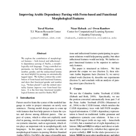 improving arabic dependency parsing with form based and functional morphological features acl