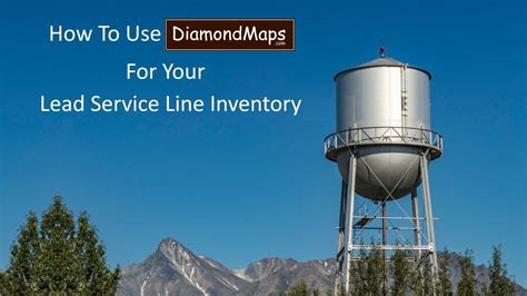 Using Diamond Maps For Your Lead Service Line Inventory Part 1 YouTube