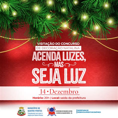 Inscritos no Concurso de Decoração Natalina serão avaliados hoje