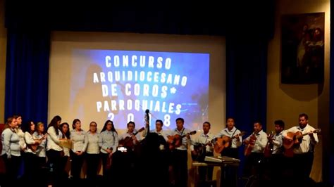 Coro Resurrección Concurso de Coros Parroquiales CDMX YouTube