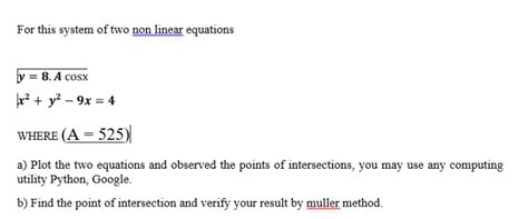 solved for this system of two non linear equations by 8 a