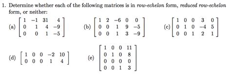 solved 1 determine whether each of the following matrices