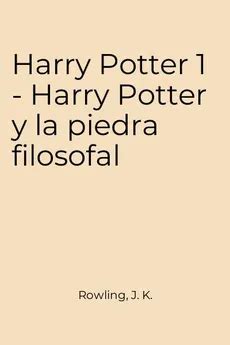 Resumen Libro Resúmen detallado del libro Harry Potter 1 Harry