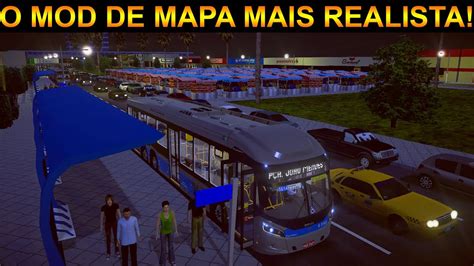O MOD DE MAPA MAIS REALISTA DO JOGO PROTON BUS YouTube