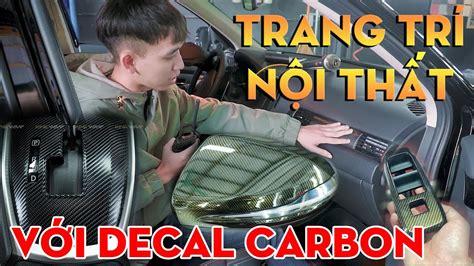 Hướng dẫn dán decal trang trí nội thất ô tôl Decal oto YouTube