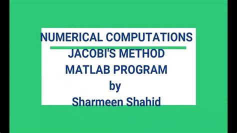 jacobi s method matlab code youtube