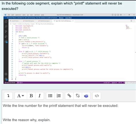 solved in the following code segment explain which printf
