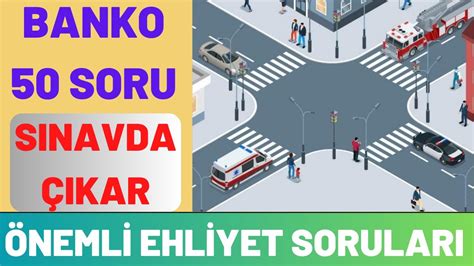 SINAVDA ÇIKMIŞ 50 EHLİYET SORUSU 2023 ARALIK EHLİYET SORULARI