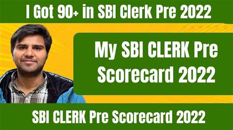 My SBI CLERK PRE SCORECARD 2022 SBI CLERK BANKING ASPIRANT YouTube