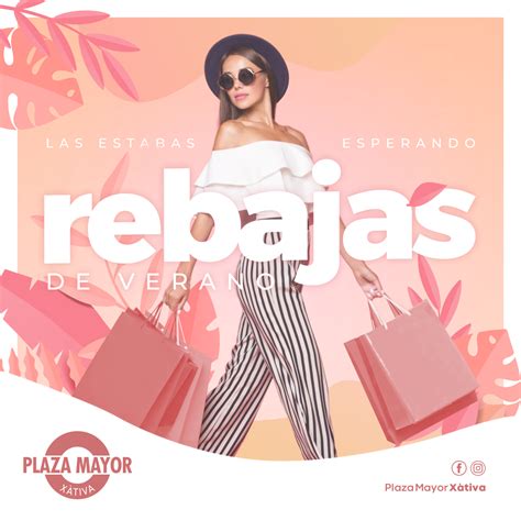 Rebajas de Verano 2023 las estabas esperando Plaza Mayor Xàtiva