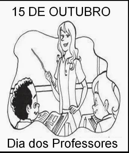 Desenhos Dia Do Professor Para Colorir E Imprimir Toda Atual