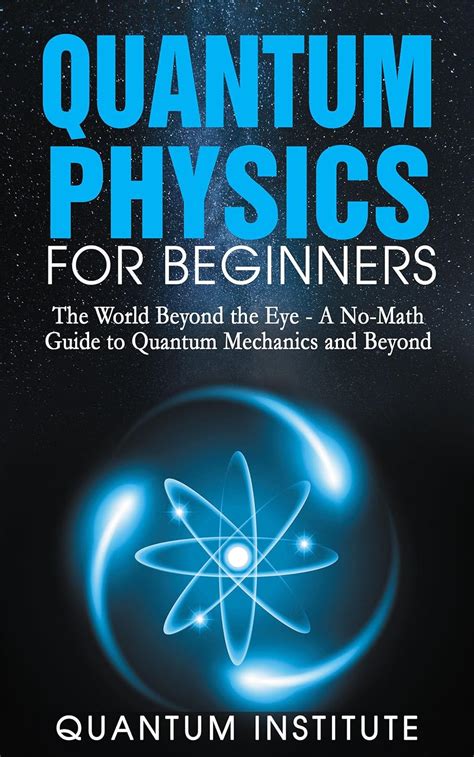 Amazon Co Jp Quantum Physics For Beginners The World Beyond The Eye