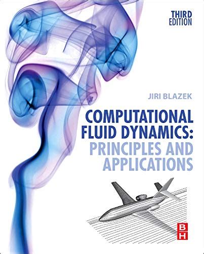 computational fluid dynamics principles and applications uk jiri blazek