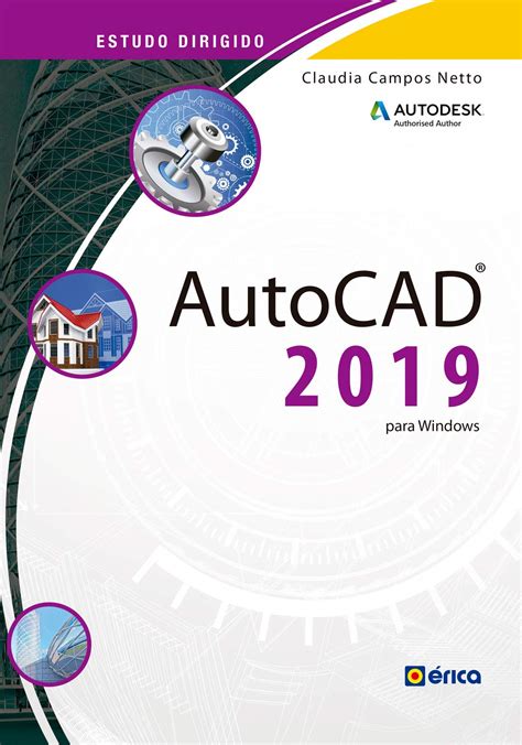 ESTUDO DIRIGIDO DE AUTOCAD 2019 By CLAUDIA CAMPOS NETTO Goodreads
