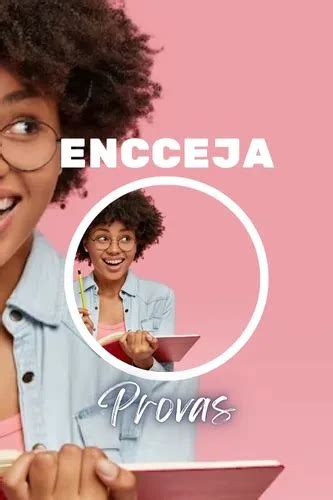 ENCCEJA 2024 Como funciona cronograma e inscrições