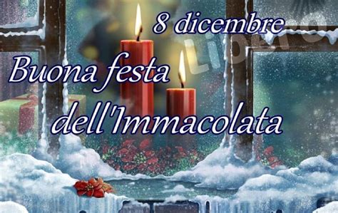 Festa Dell Immacolata Dicembre Frasi Di Auguri Da Condividere