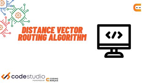 distance vector routing algorithm coding ninjas