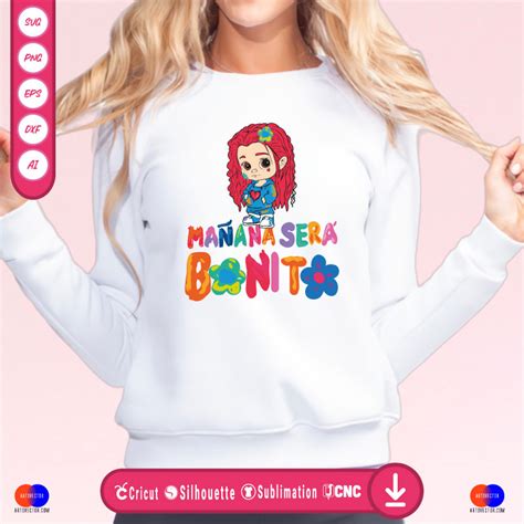 Karol G Manana Sera Bonito Svg Png Eps Dxf Ai Arts Vector