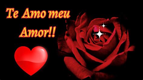 Te Amo Sem Mesmo Saber Que Era Amor Mensagem De Amor Declara O De