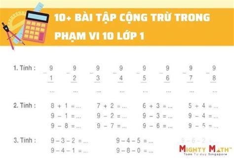 Bài tập cộng trừ trong phạm vi 10 lớp 1 Thủ thuật thông minh khi học toán