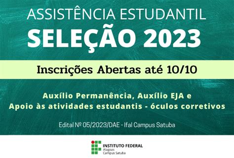 Programas da Assistência Estudantil do Ifal Campus Satuba estão
