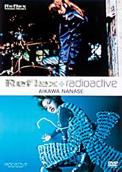 Nanase Aikawa Reflex Radioactive Dvd J Music Italia