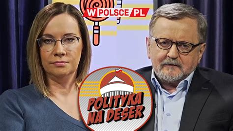 Polityka Na Deser Dorota Osiewicz I Stanis Aw Janecki