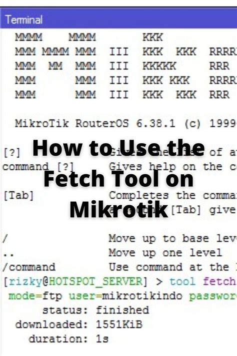 How To Use The Fetch Tool On Mikrotik In 2022 Hot Spot Being Used Tools