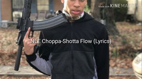 NLE Choppa Shotta Flow Lyrics YouTube