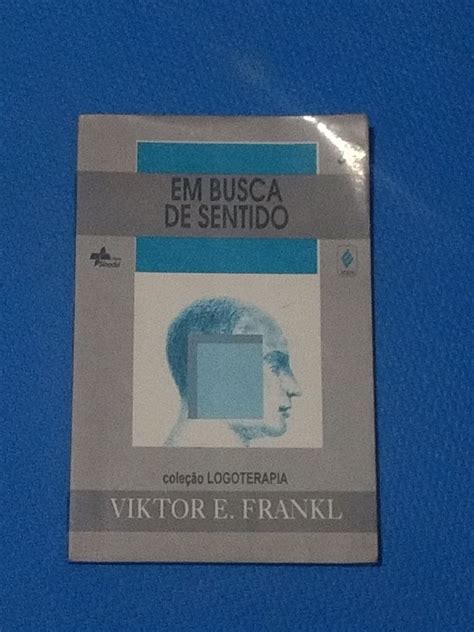 Livro Em Busca De Sentido Viktor Frankl Livro Usado Enjoei