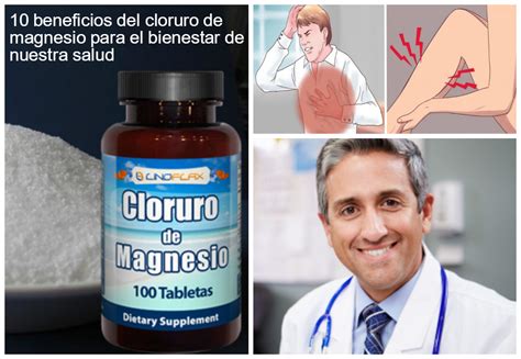 Conoce 10 Beneficios Del Cloruro De Magnesio Para El Bien De Nuestra