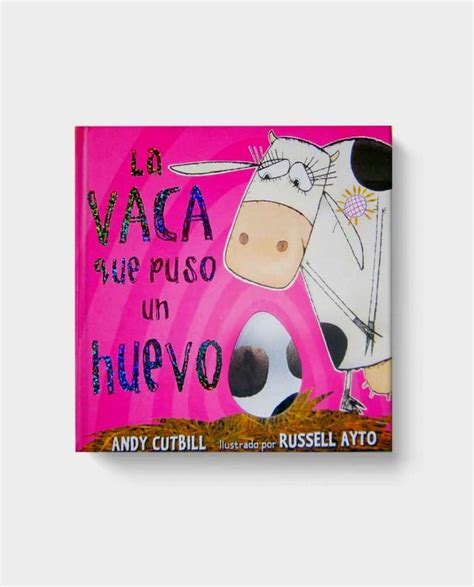 La Vaca Que Puso Un Huevo La Colmena