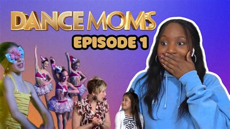 Reacting To Dance Moms Episode Youtube