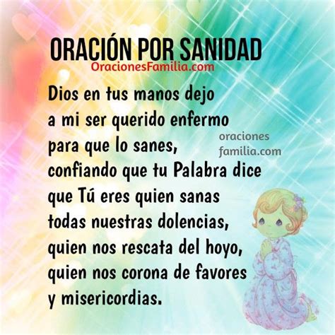 Poderosa Oración De Sanación Sanidad De Un Enfermo Hijo Hija Hermano Amigo Oraciones Para