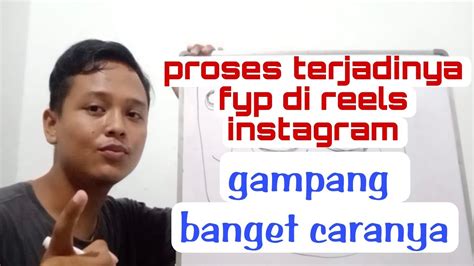 Proses Dan Cara Agar Reels Instagram Masuk Fyp Youtube