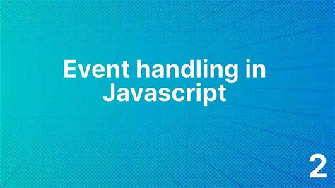 Event Handling In JavaScript YouTube