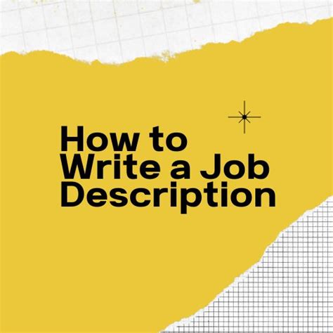How To Write A Good Job Description In Steps